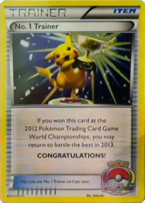 No. 1 Trainer (World Championships 2012) — Poképédia