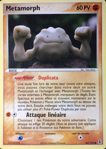 Metamorph (EX Espèces Delta 62) — Poképédia